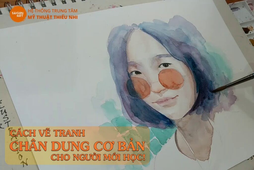 Cách vẽ tranh chân dung cơ bản cho người mới học - Saigon Art